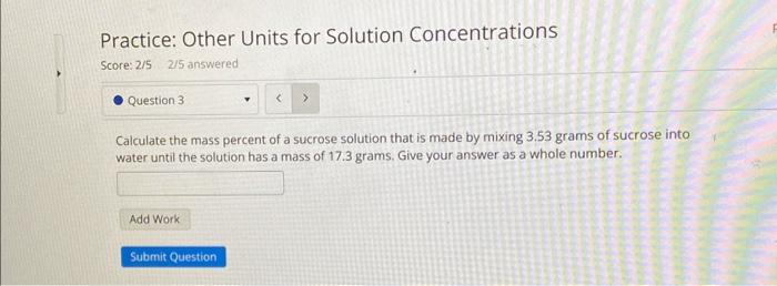 Solved Practice: Other Units for Solution Concentrations | Chegg.com