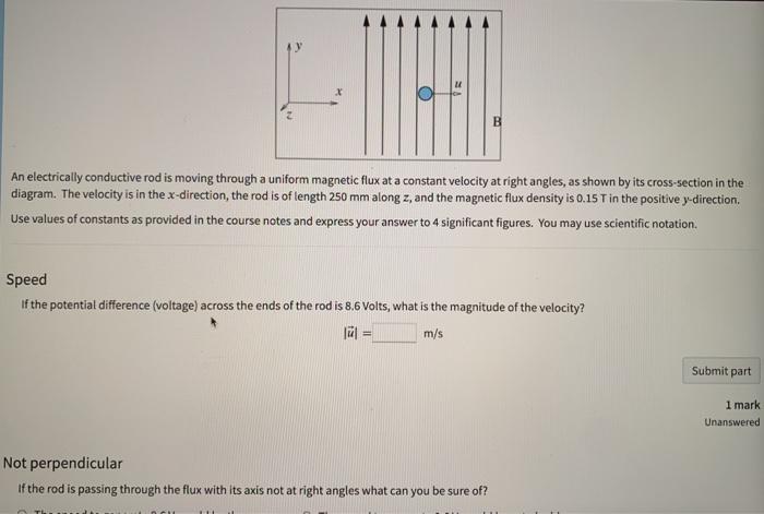 Solved B An electrically conductive rod is moving through a | Chegg.com