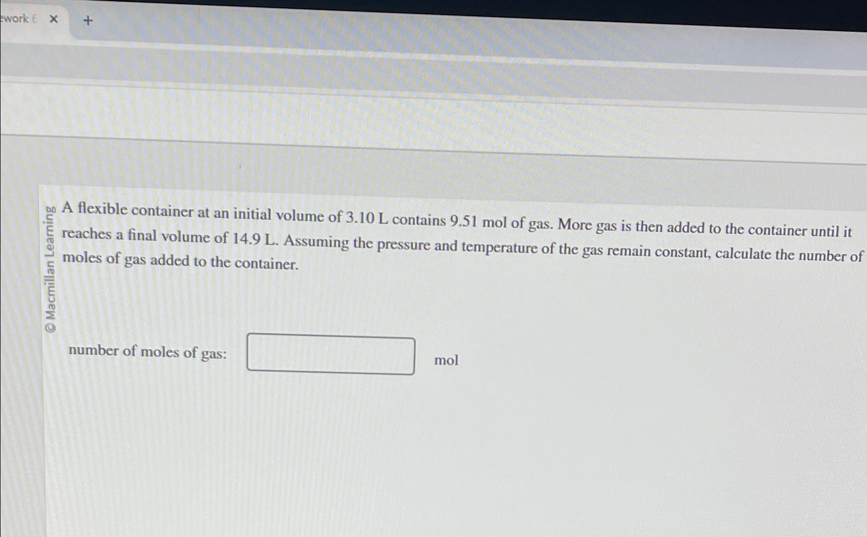 Solved A flexible container at an initial volume of 3.10L | Chegg.com