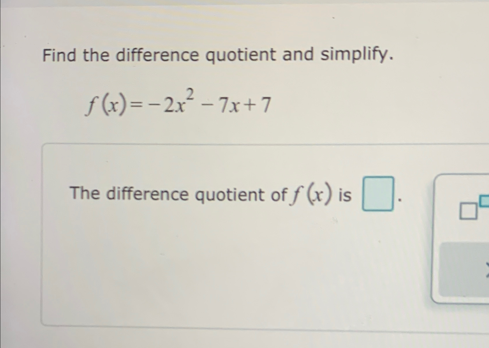 Solved Find the difference quotient and | Chegg.com
