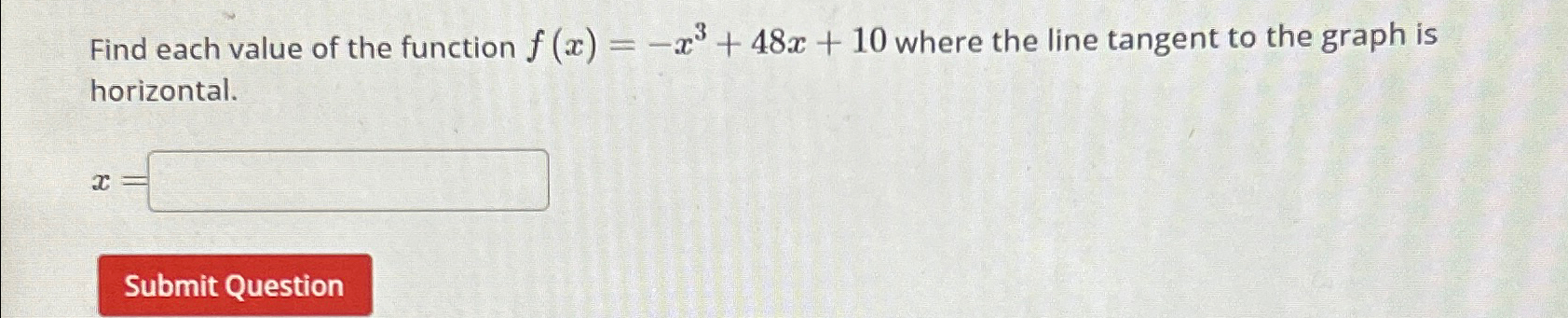 Solved Find each value of the function f(x)=-x3+48x+10 | Chegg.com