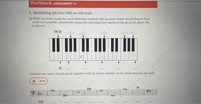 A. Identifying pitches with accidentals (i) Write one | Chegg.com