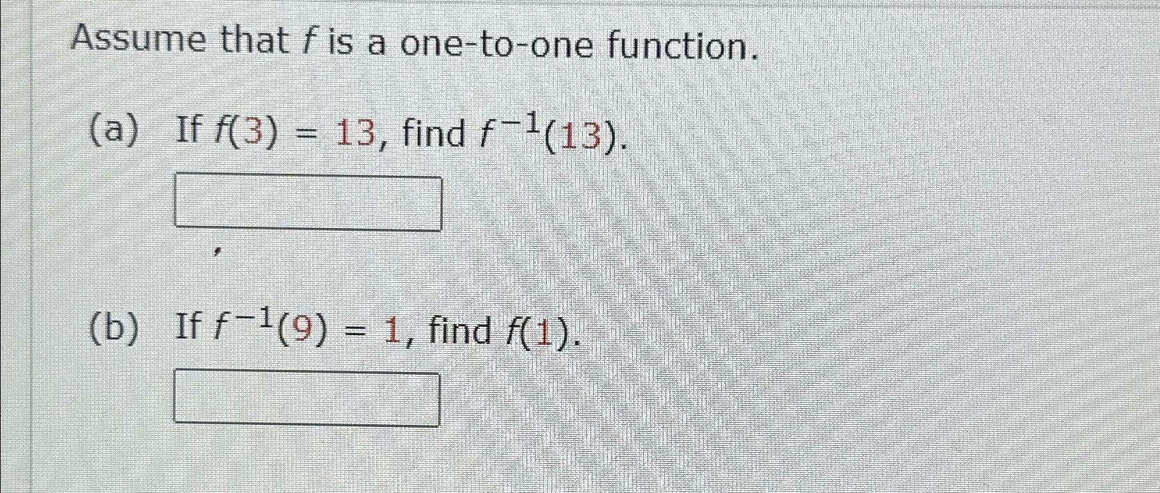 Solved Assume that f ﻿is a one-to-one function.(a) ﻿If | Chegg.com