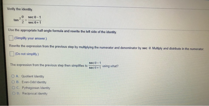 Solved Verify the identity cot: = esc-sint csct To verify | Chegg.com