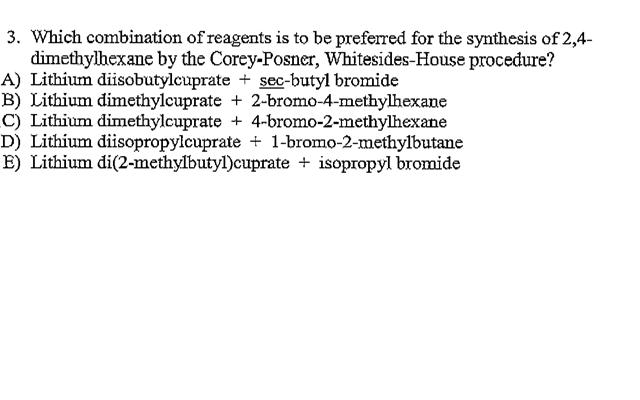 Solved Which combination of reagents is to be preferred for | Chegg.com