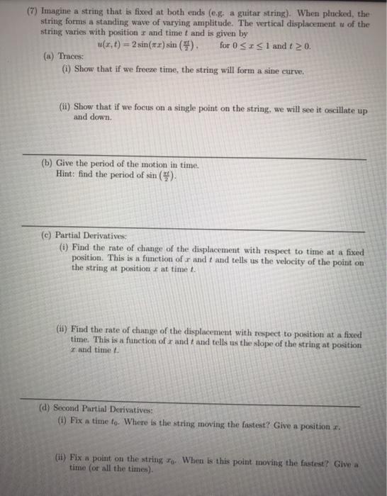 Solved (7) Imagine a string that is fixed at both ends (eg a | Chegg.com