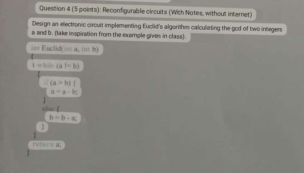 Design an electronic circuit implementing Euclid's | Chegg.com