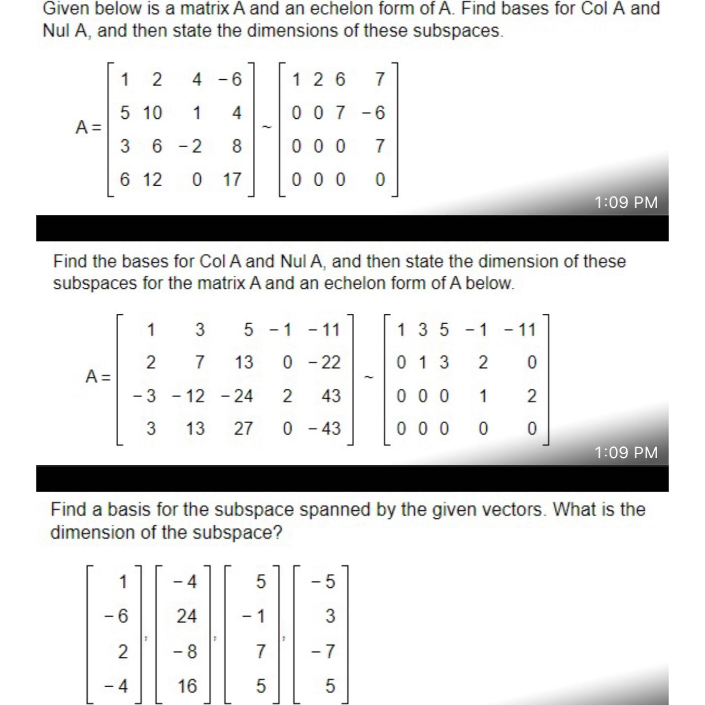 Solved Given below is a matrix A and an echelon form of A. | Chegg.com