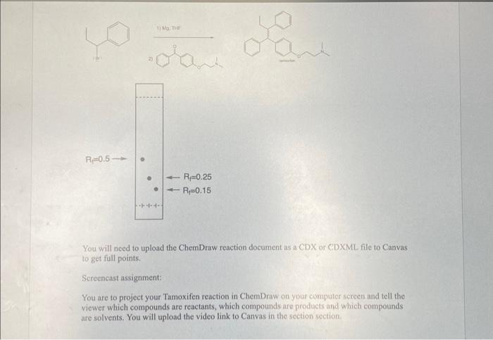 Solved With tamoxifen reaction, indicate which compunds are | Chegg.com