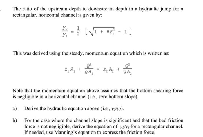 Solved The ratio of the upstream depth to downstream depth | Chegg.com