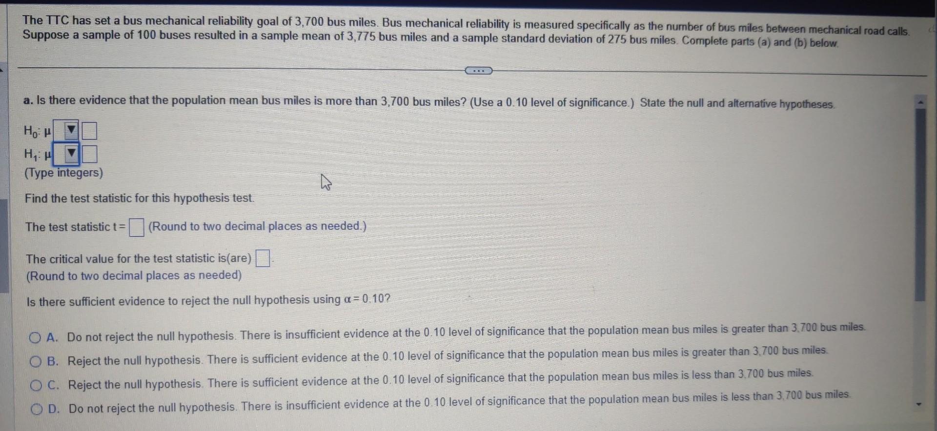 Solved a. Is there evidence that the population mean bus | Chegg.com