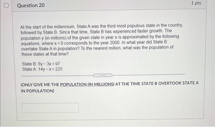 Solved At the start of the millennium, State A was the third | Chegg.com
