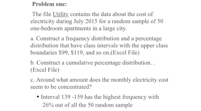 Solved Problem one: The file Utility contains the data about | Chegg.com