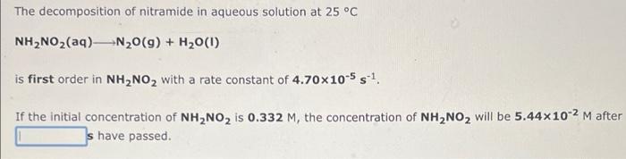 Solved The decomposition of nitramide in aqueous solution at | Chegg.com