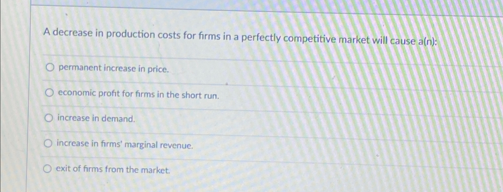 Solved A decrease in production costs for firms in a | Chegg.com