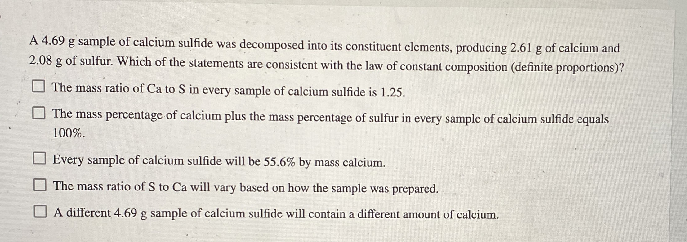 Solved A 4.69 ﻿g sample of calcium sulfide was decomposed | Chegg.com