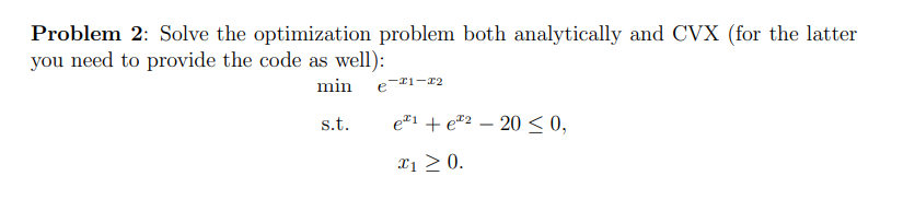 Solved Problem 2: Solve the optimization problem both | Chegg.com