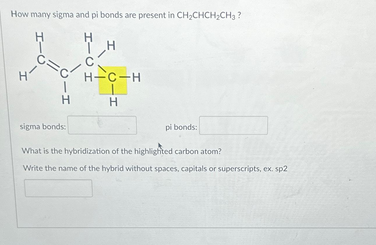 Solved How many sigma and pi bonds are present in | Chegg.com