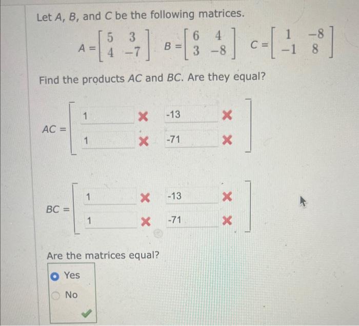 Solved Let A,B, and C be the following matrices. | Chegg.com