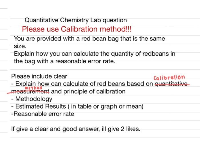 Solved please use calibration method to solve question | Chegg.com