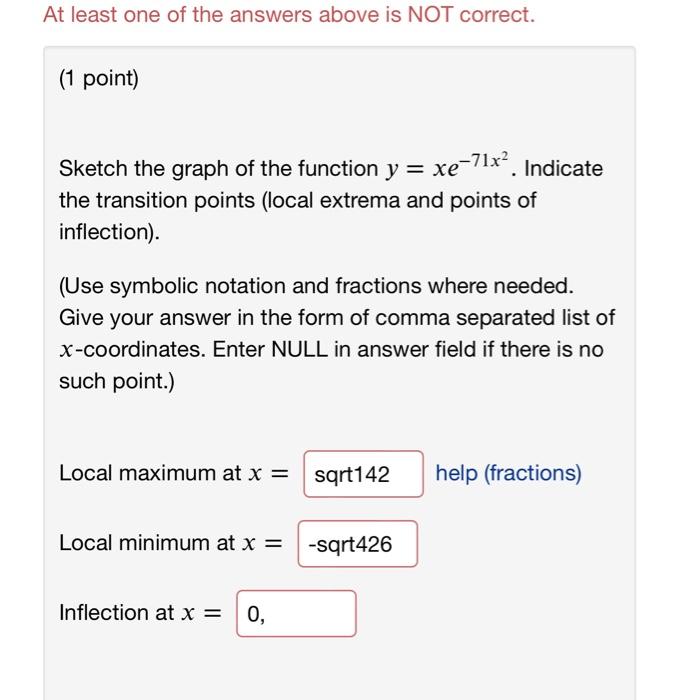 Solved At Least One Of The Answers Above Is Not Correct 1