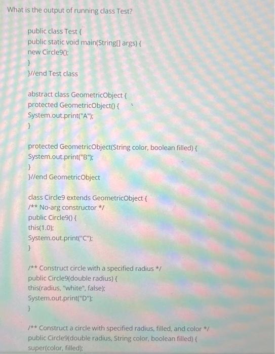 Solved What Is The Output Of Running Class Test Public 5534