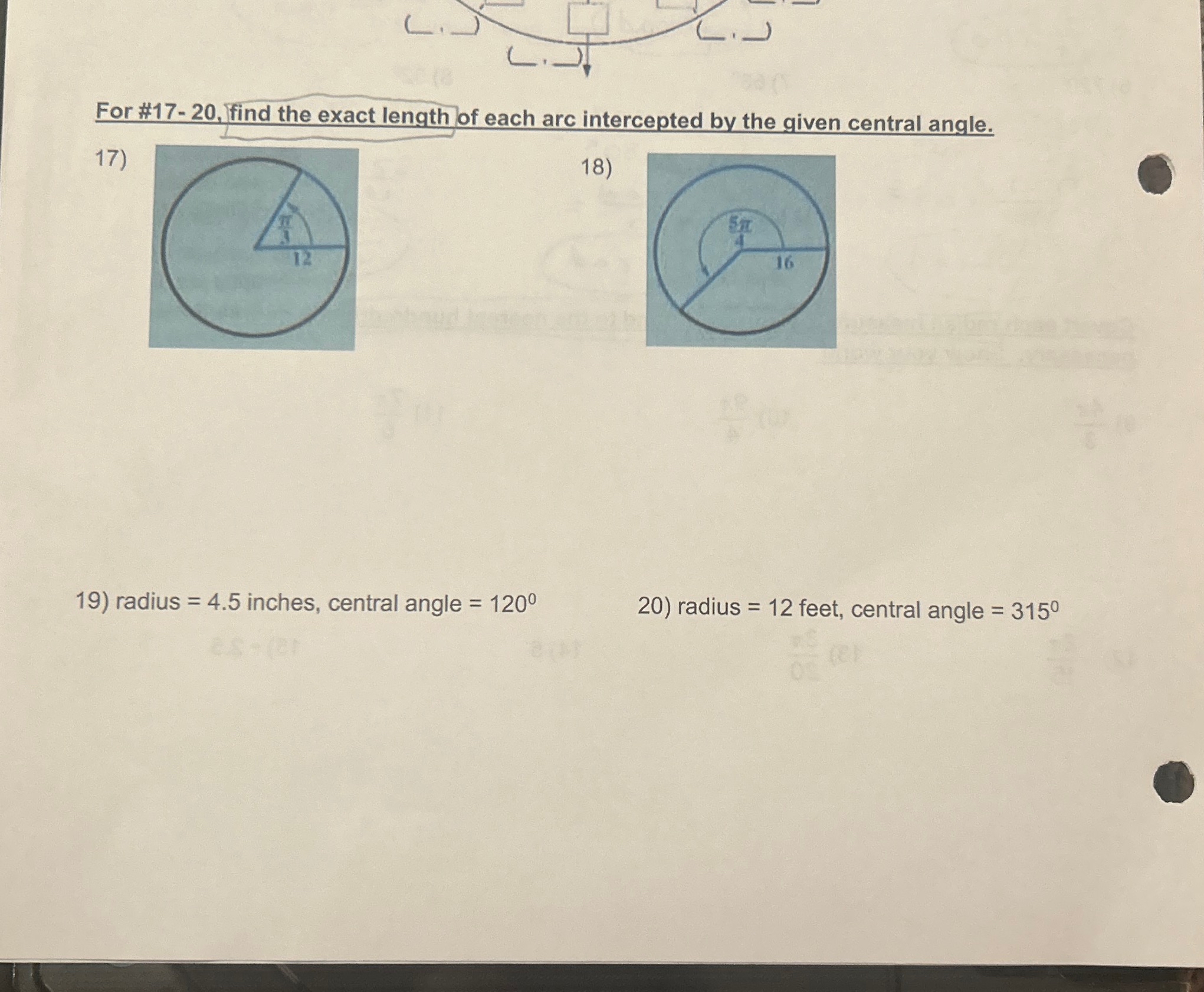 Solved For #17-20, ﻿find the exact length of each arc | Chegg.com