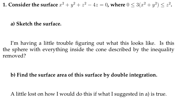 Consider the surface x2 + y2 + z2 - 4z = 0, where 0 | Chegg.com