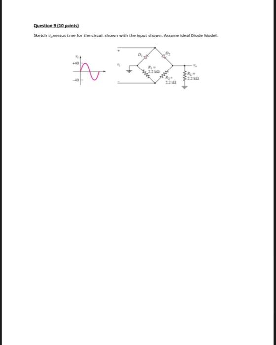 Solved Question 9 (10 points) Sketch Voversus time for the | Chegg.com