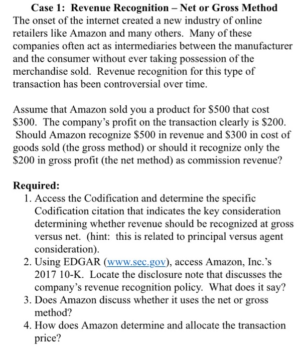 Solved Case 1: Revenue Recognition - Net or Gross Method The | Chegg.com
