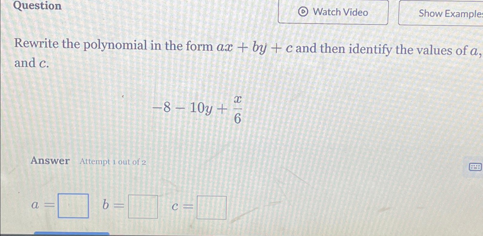 Solved QuestionShow ExampleRewrite the polynomial in the | Chegg.com