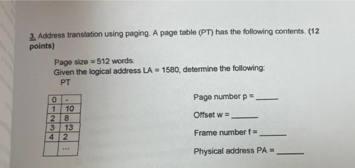 Solved 3. Address translation using paging. A page table | Chegg.com