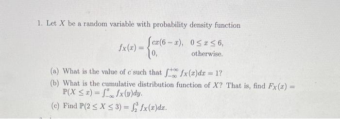 Solved 1. Let X be a random variable with probability | Chegg.com