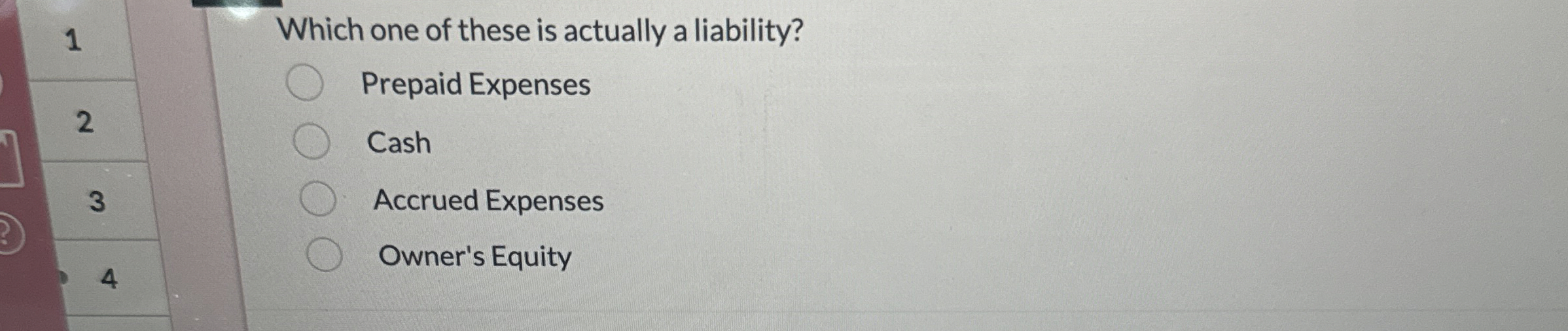 Solved Which one of these is actually a liability?Prepaid | Chegg.com