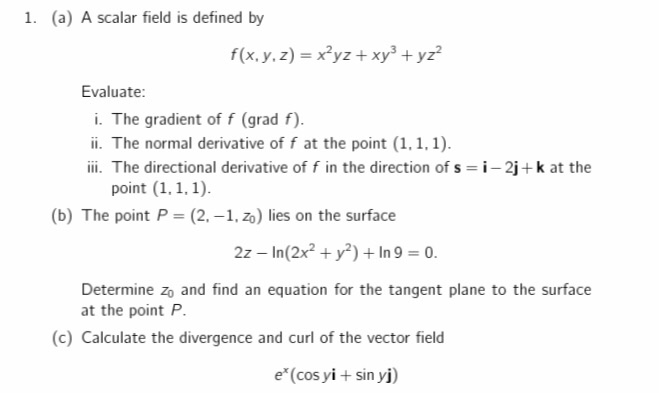Solved 1. (a) A scalar field is defined by f(x, y, z) = x²yz | Chegg.com