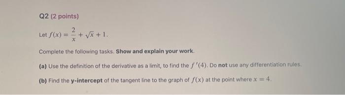Solved Q2 (2 points) Let f(x)=x2+x+1 Complete the following | Chegg.com