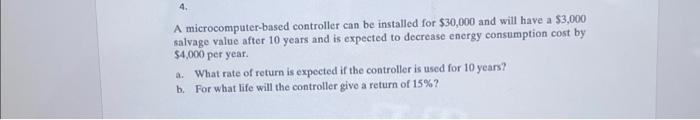 Solved A microcomputer-based controller can be installed for | Chegg.com