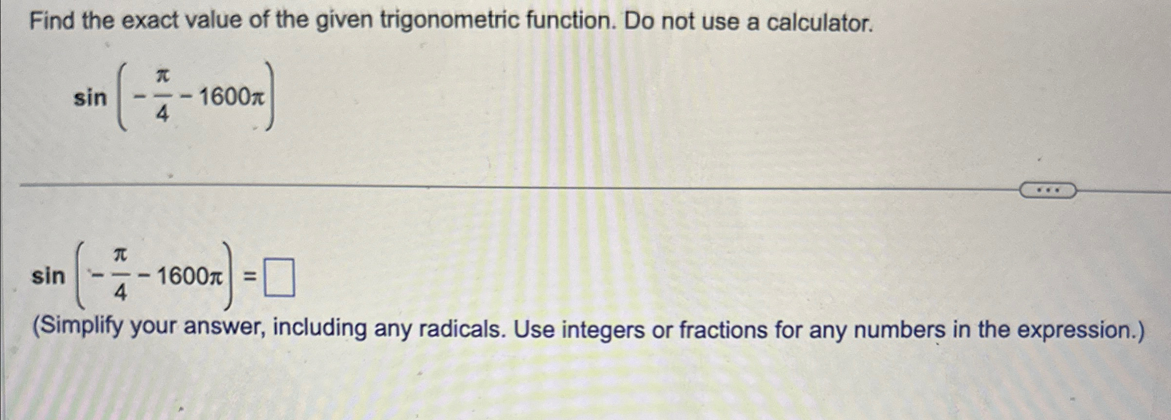 Solved Find the exact value of the given trigonometric | Chegg.com