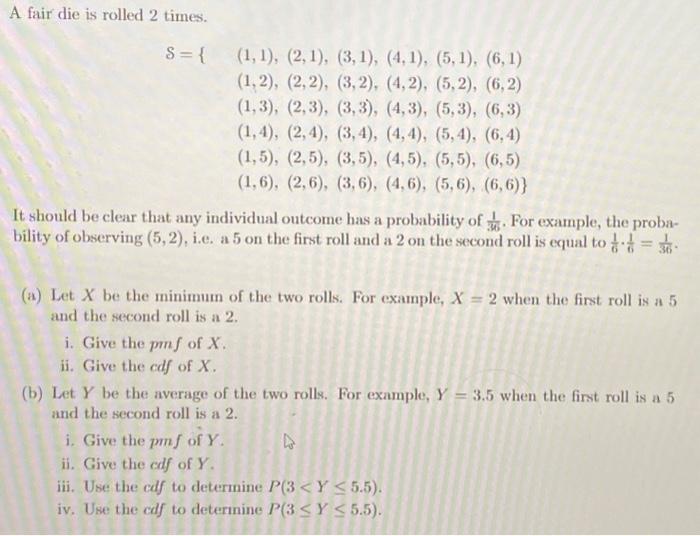 Solved A fair die is rolled 2 times. | Chegg.com