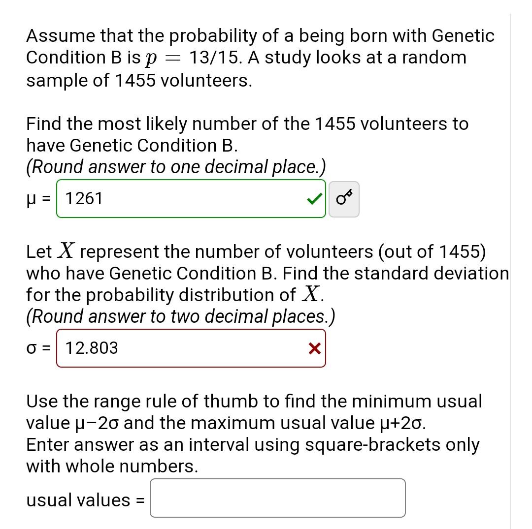 Solved Assume that the probability of a being born with | Chegg.com