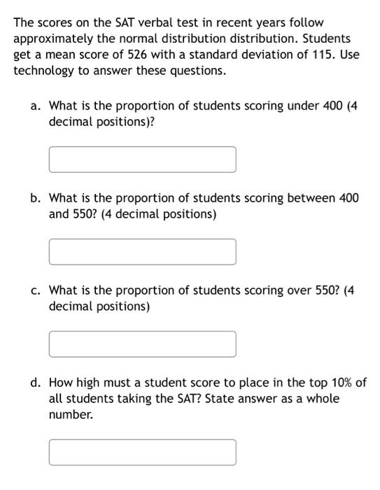Solved The scores on the SAT verbal test in recent years | Chegg.com