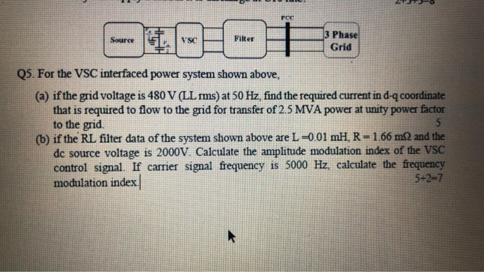 Solved for the VSA interface power system shown above if the | Chegg.com