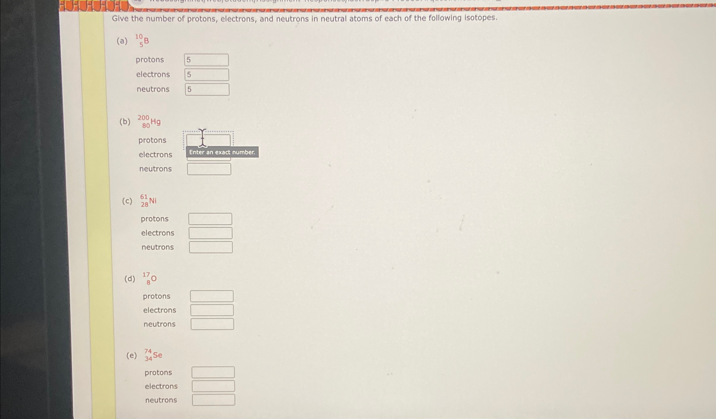 Solved Give the number of protons, electrons, and neutrons | Chegg.com