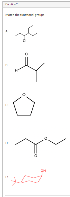 Solved Match the functional groupsQuestion 9Match the | Chegg.com