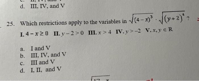 Solved 25. Which restrictions apply to the variables in | Chegg.com