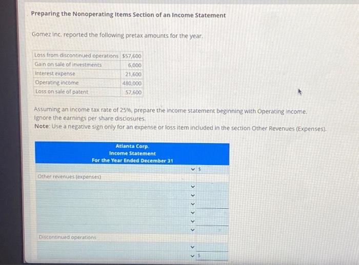 Solved Preparing the Nonoperating Items Section of an Income | Chegg.com