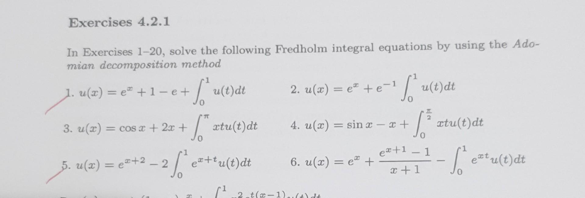 Solved In Exercises 1 20 Solve The Following Fredholm