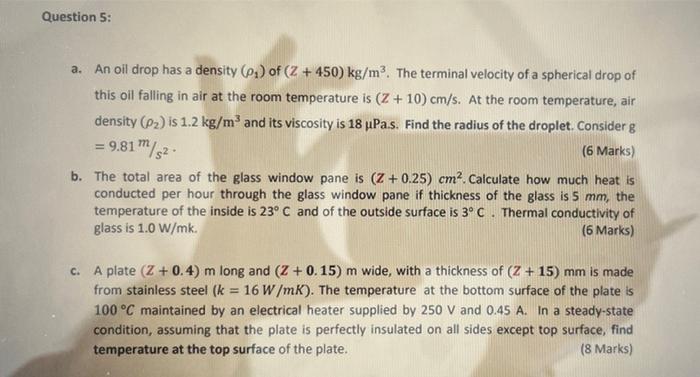 Solved Question 5: a. An oil drop has a density () of (Z + | Chegg.com