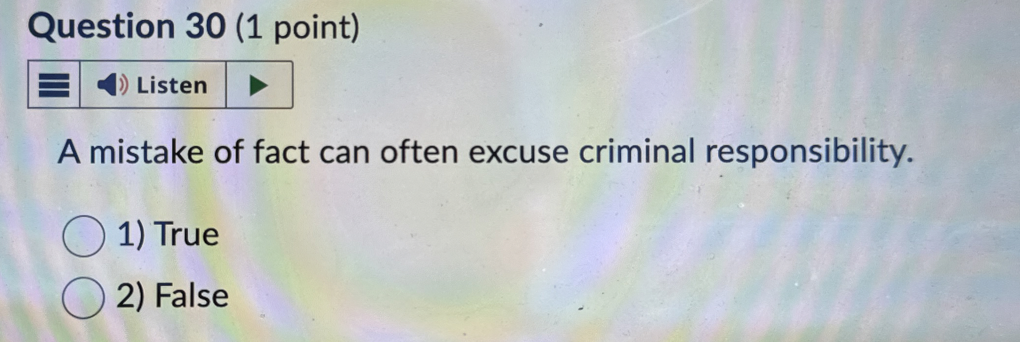 Solved Question 30 (1 ﻿point)A mistake of fact can often | Chegg.com