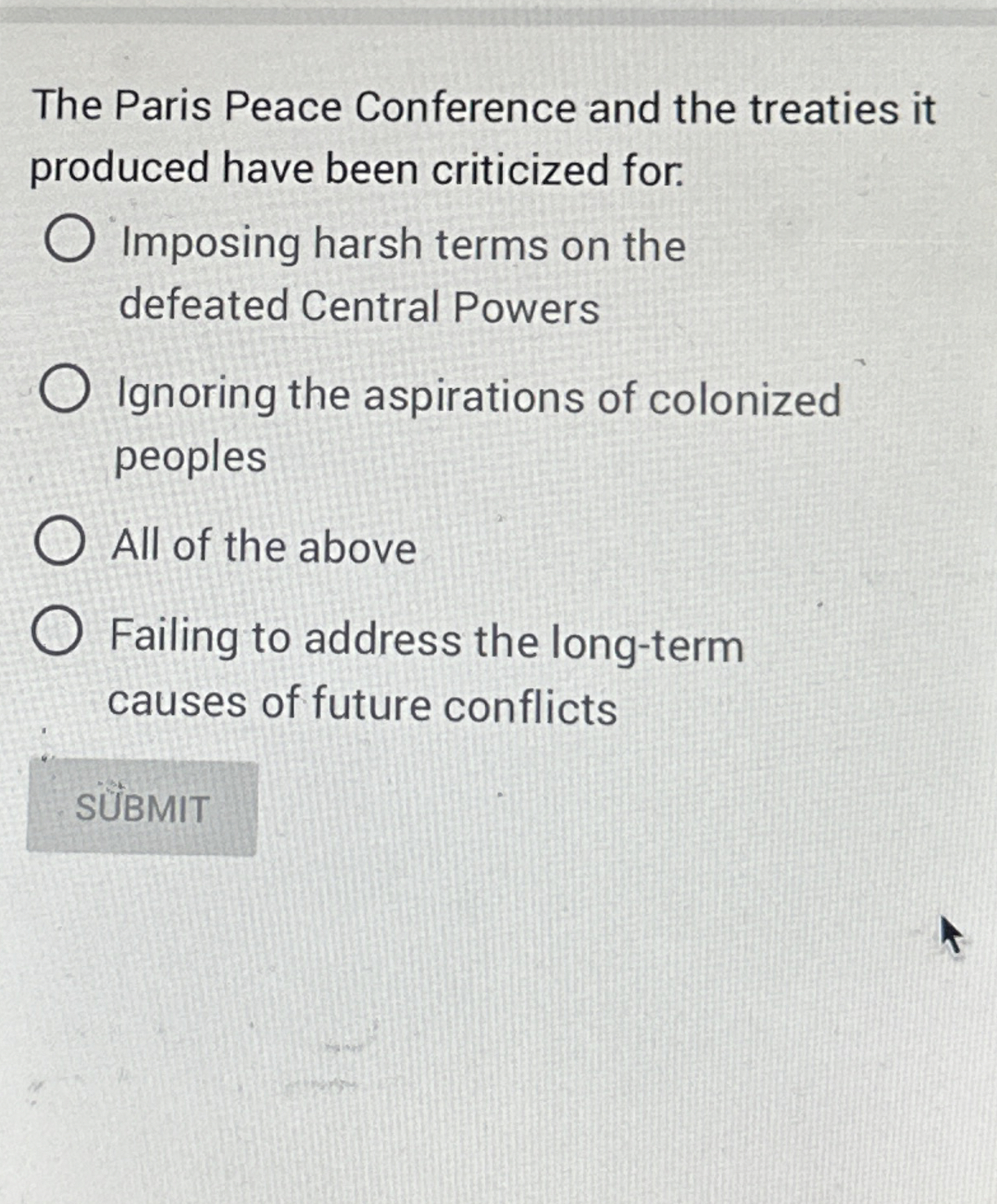 Solved The Paris Peace Conference and the treaties | Chegg.com